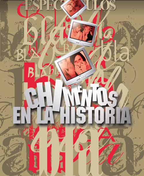 Chimentos en la historia